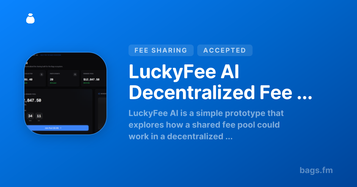 LuckyFee AI Decentralized Fee Sharing Pool
