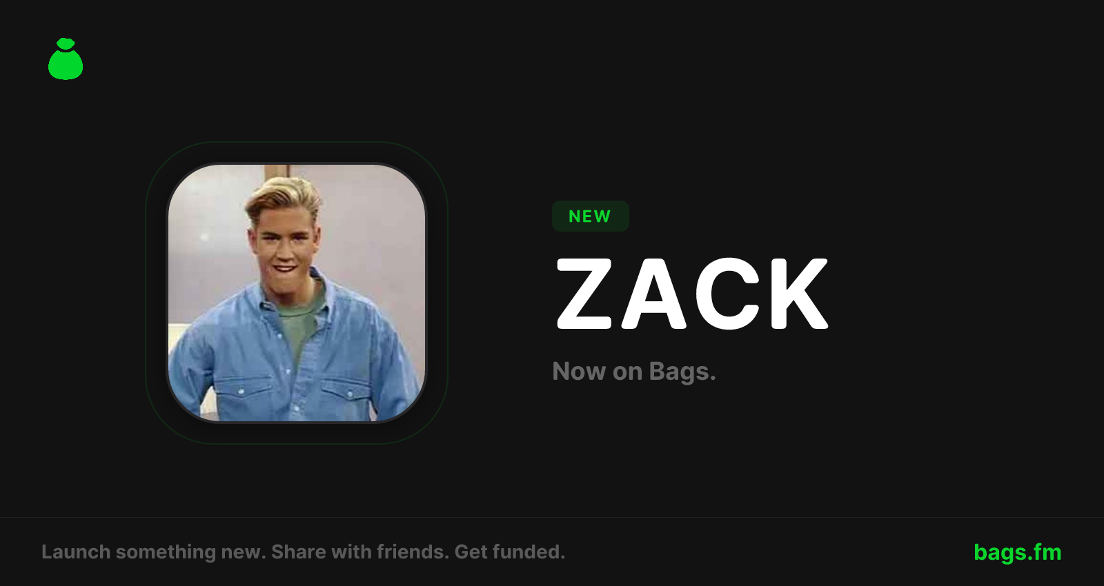 $ZACK on Bags | Bags