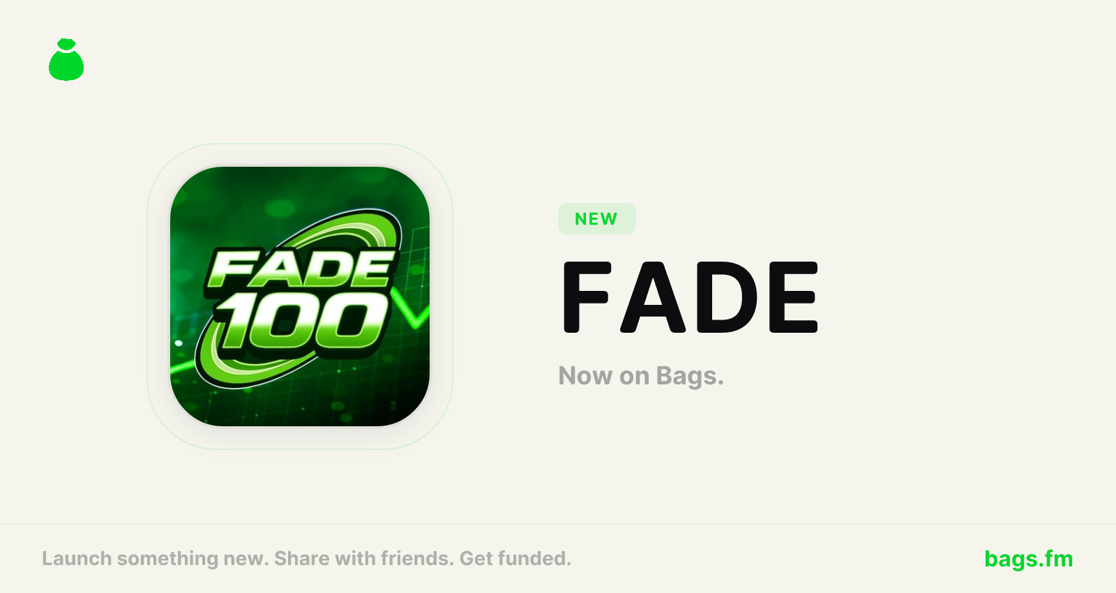 $FADE on Bags