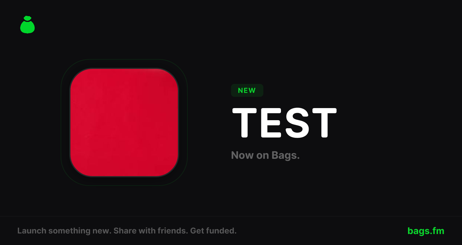 $TEST on Bags